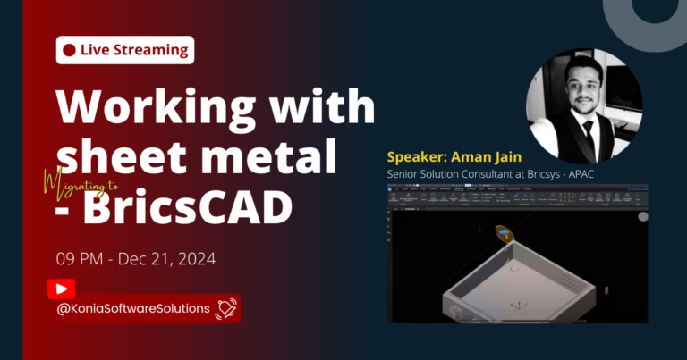 Migrating To BricsCAD® Mechanical: Working With Sheet Metal